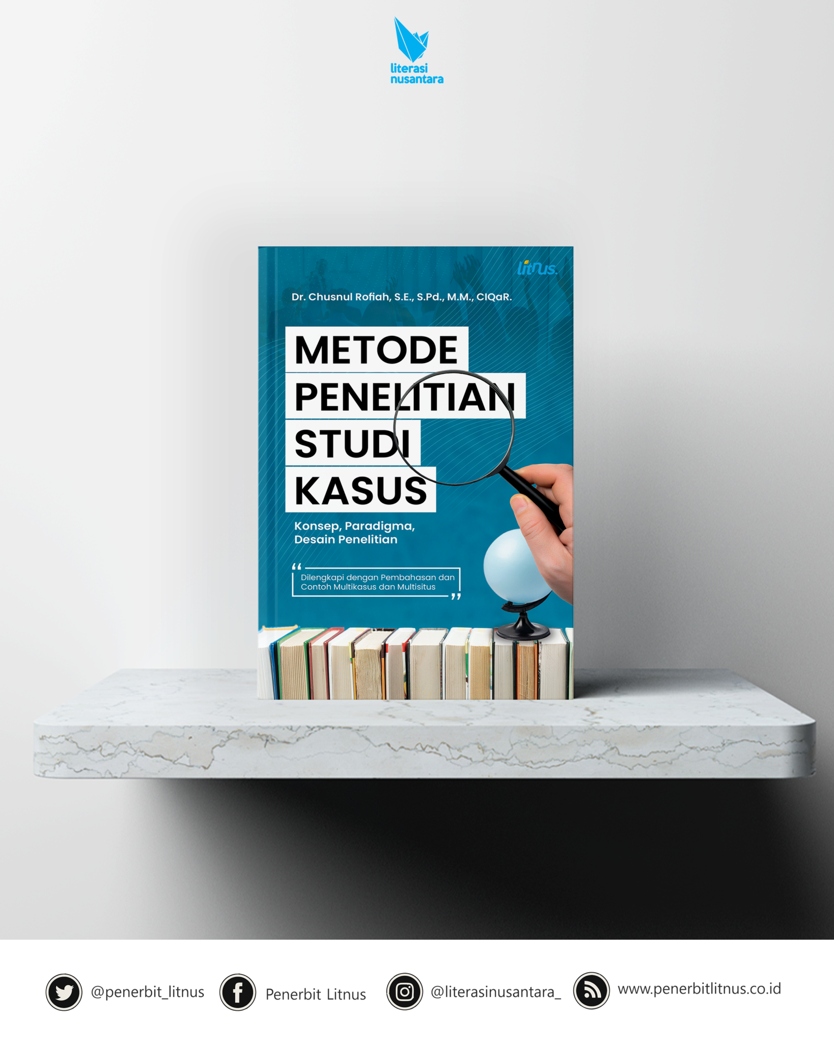 METODE PENELITIAN STUDI KASUS Konsep, Paradigma, Desain Penelitian ...