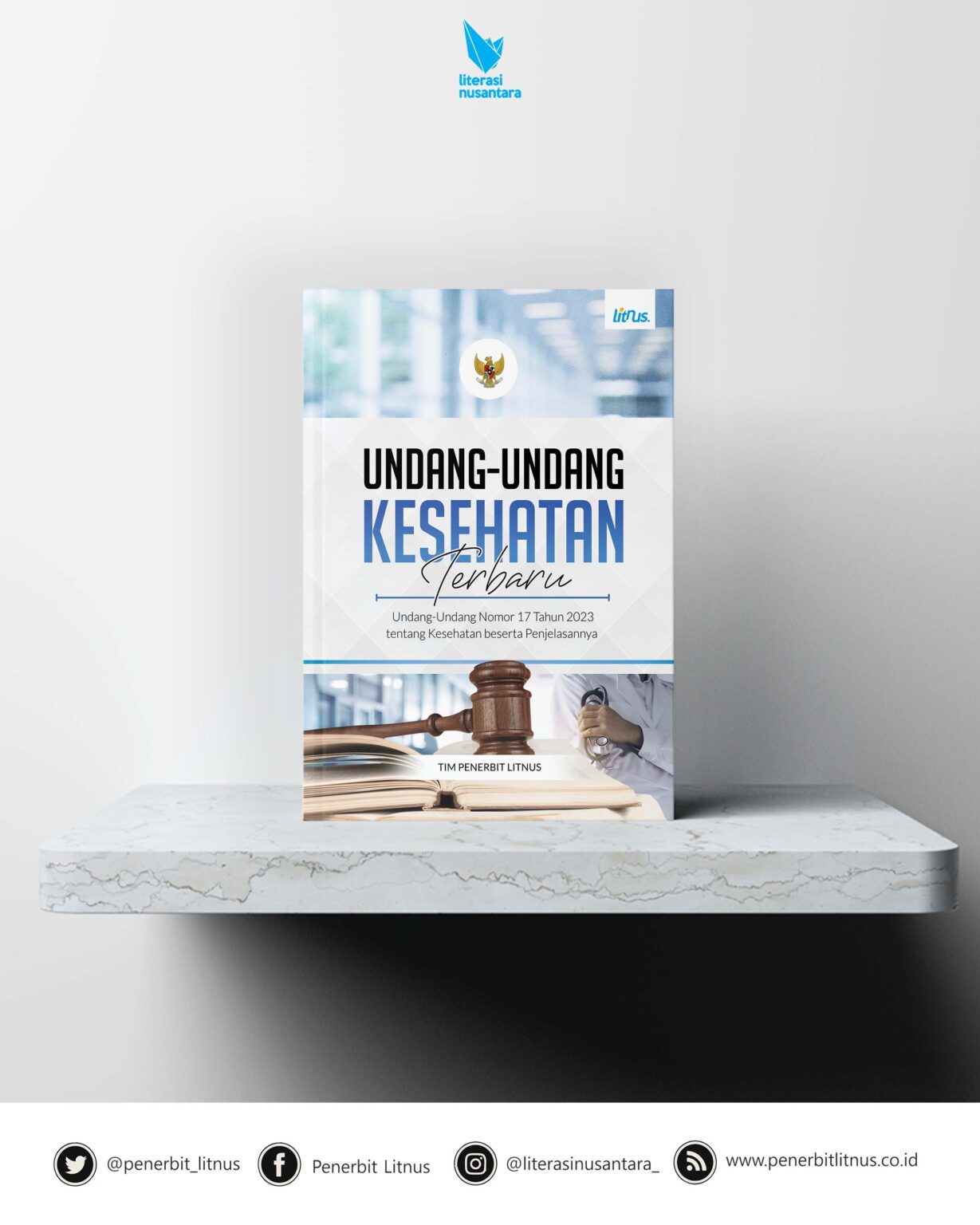 UNDANG-UNDANG KESEHATAN TERBARU: Undang-Undang Nomor 17 Tahun 2023 ...