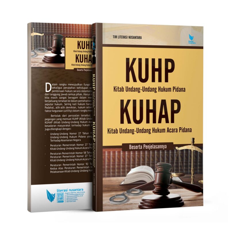 KUHP (Kitab Undang-Undang Hukum Pidana) & KUHAP (Kitab Undang-Undang Hukum Acara Pidana) Beserta ...