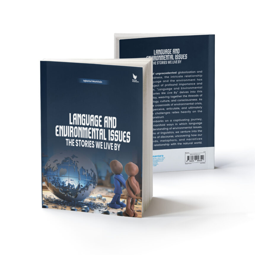 Language and Environmental Issues: The Stories We Live By - Literasi ...