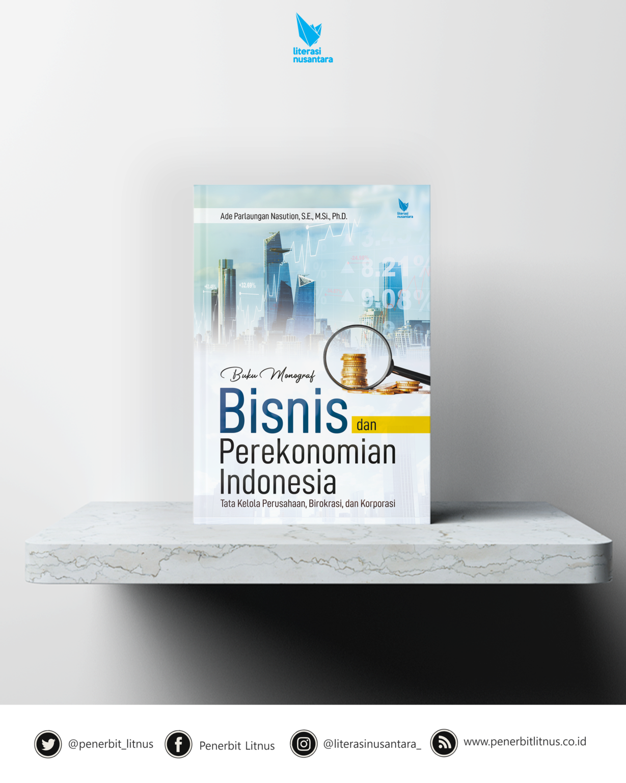 BUKU MONOGRAF BISNIS DAN PEREKONOMIAN INDONESIA (Tata Kelola Perusahaan ...