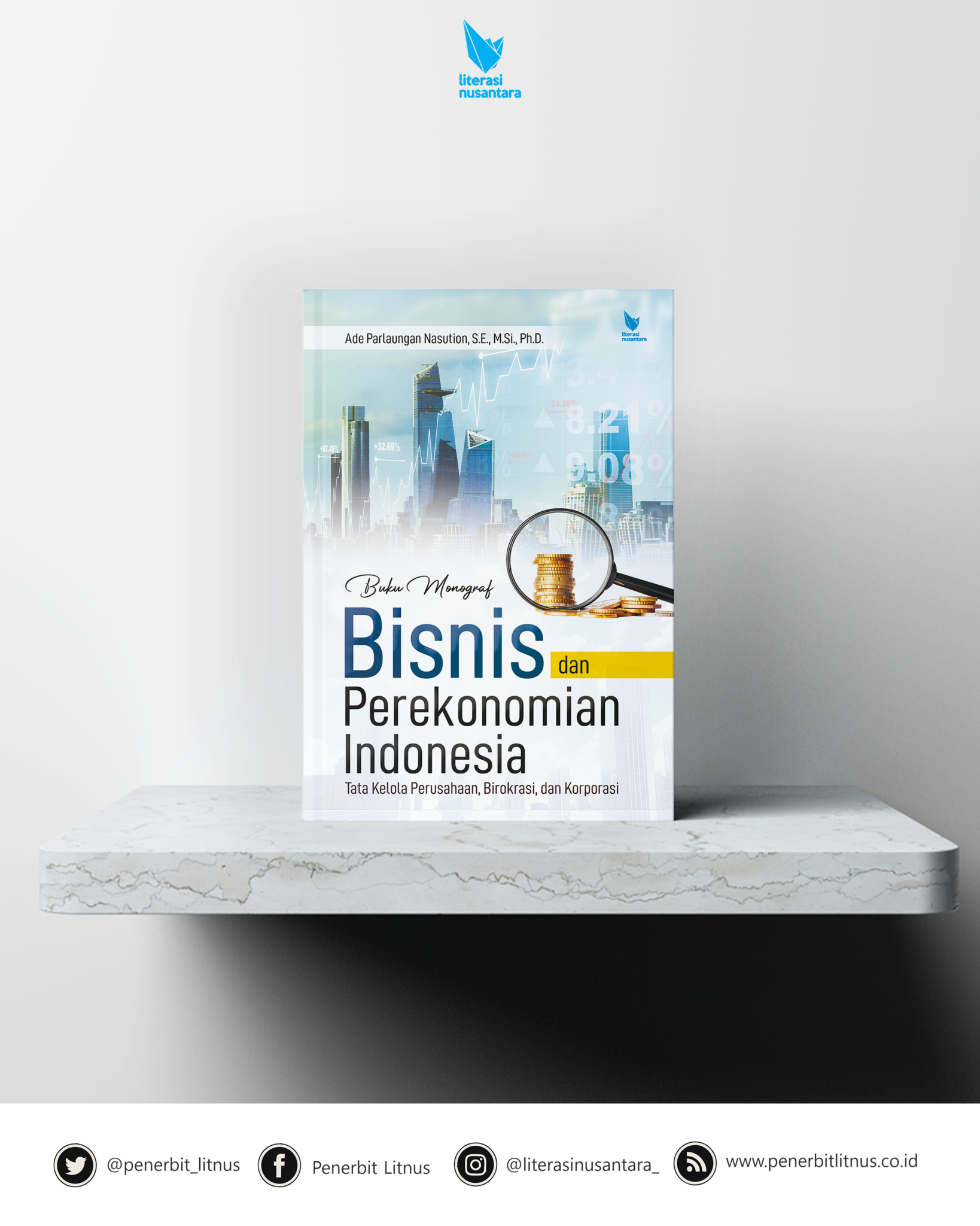 BUKU MONOGRAF BISNIS DAN PEREKONOMIAN INDONESIA (Tata Kelola Perusahaan ...