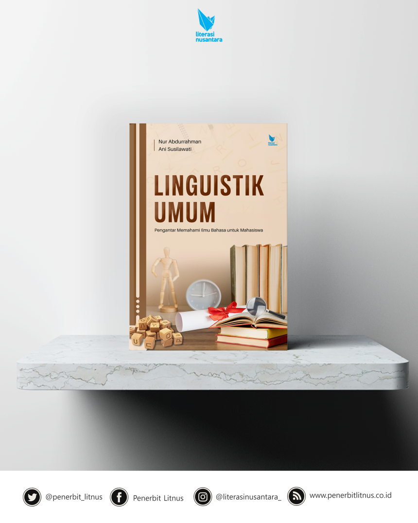 LINGUISTIK UMUM (Pengantar Memahami Ilmu Bahasa untuk Mahasiswa ...