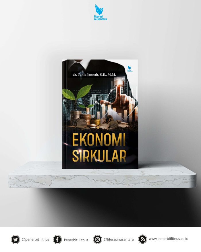 Ekonomi Sirkular untuk Keberlanjutan - Literasi Nusantara