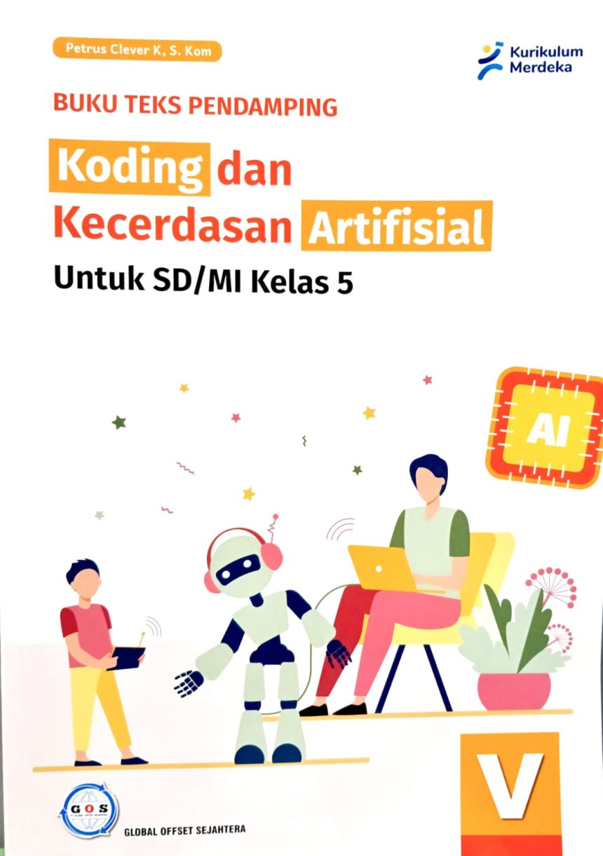 BUKU KODING DAN KECERDASAN ARTIFISIAL SD/MI KELAS 5 - Penerbit Litnus